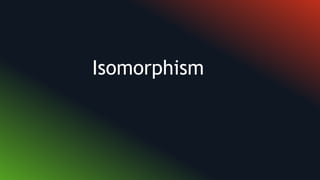 Isomorphism | PPT
