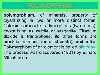 ISOMORPHISM & POLYMORPHISM.ppt