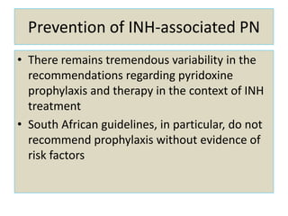 Isoniazid associated pn | PPTX | Endocrine and Metabolic Diseases ...