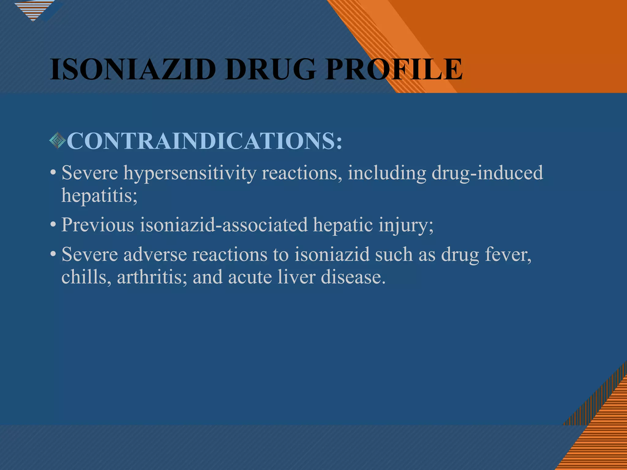 ISONIAZID-DRUG-PROFILE.pptx