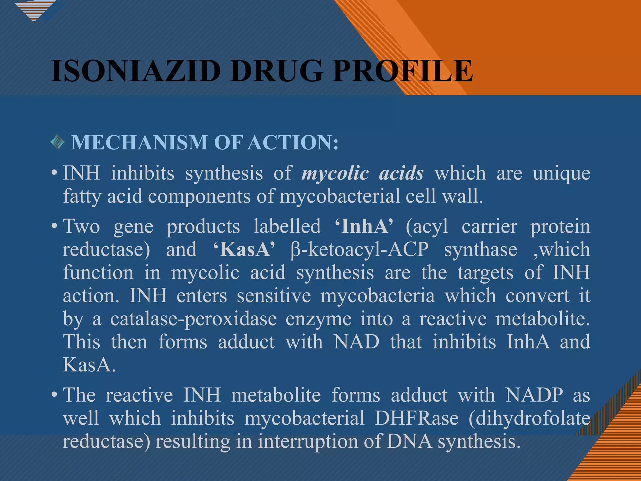 ISONIAZID-DRUG-PROFILE.pptx