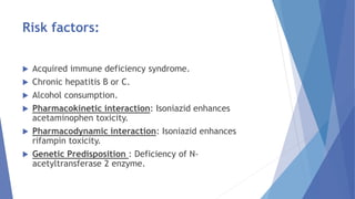 Isoniazid induced hepatotoxicity 2 | PPTX