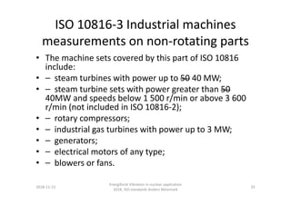 ISO standards for Machine vibration and balancing – Focus on large ...