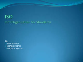 ISO Presentation | PPTX | Business and Finance
