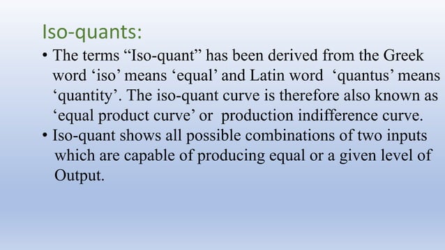 Iso-quants ; Iso-costs ;Least combination; MRTS. | PPTX | Business ...