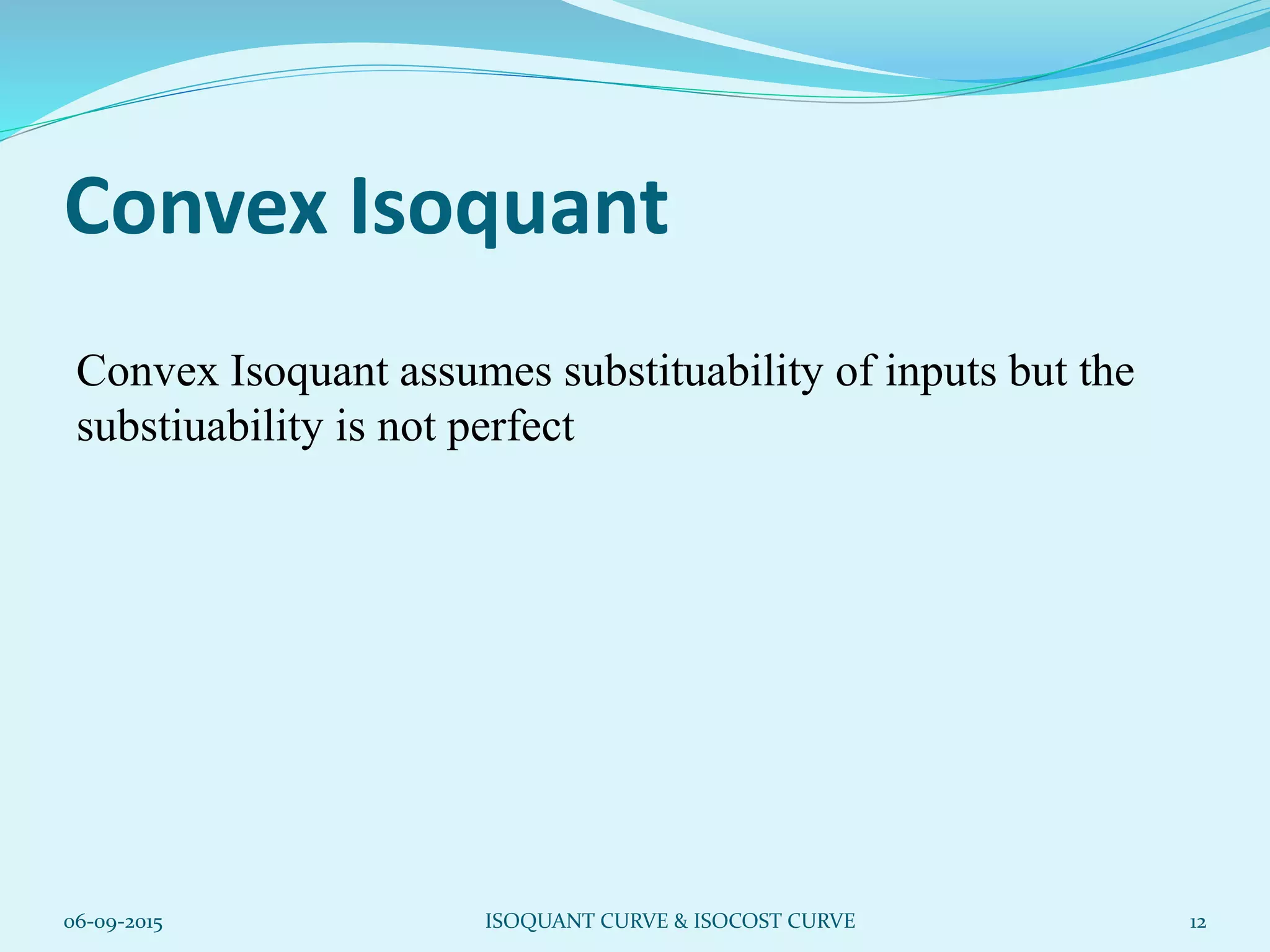 Isoquants | PPTX