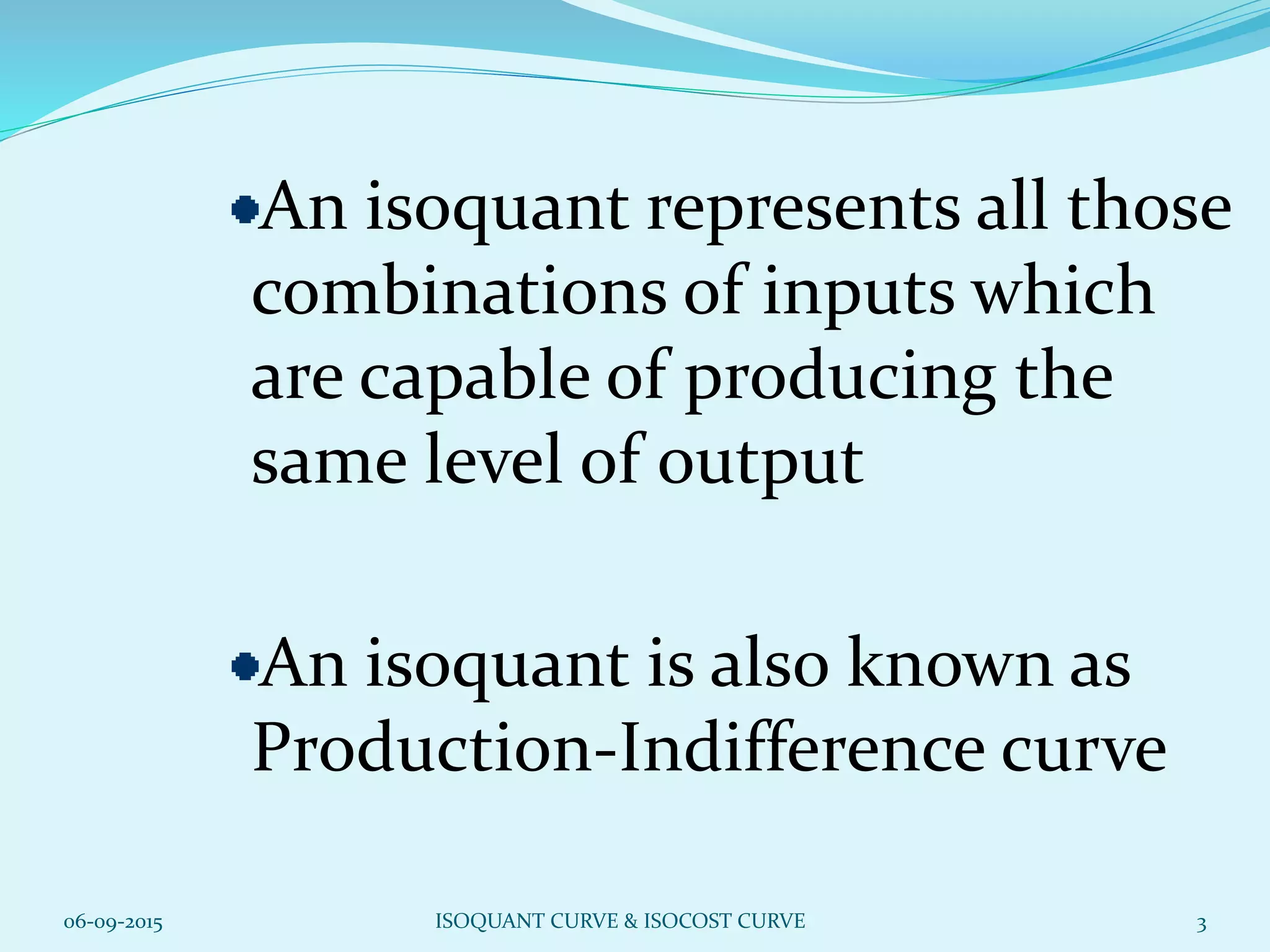 Isoquants | PPTX