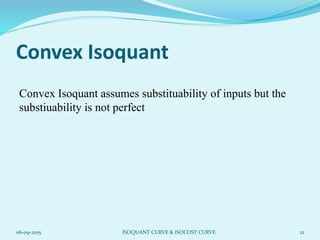 Isoquants | PPTX