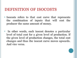 Isoquants and Isocosts.pptx