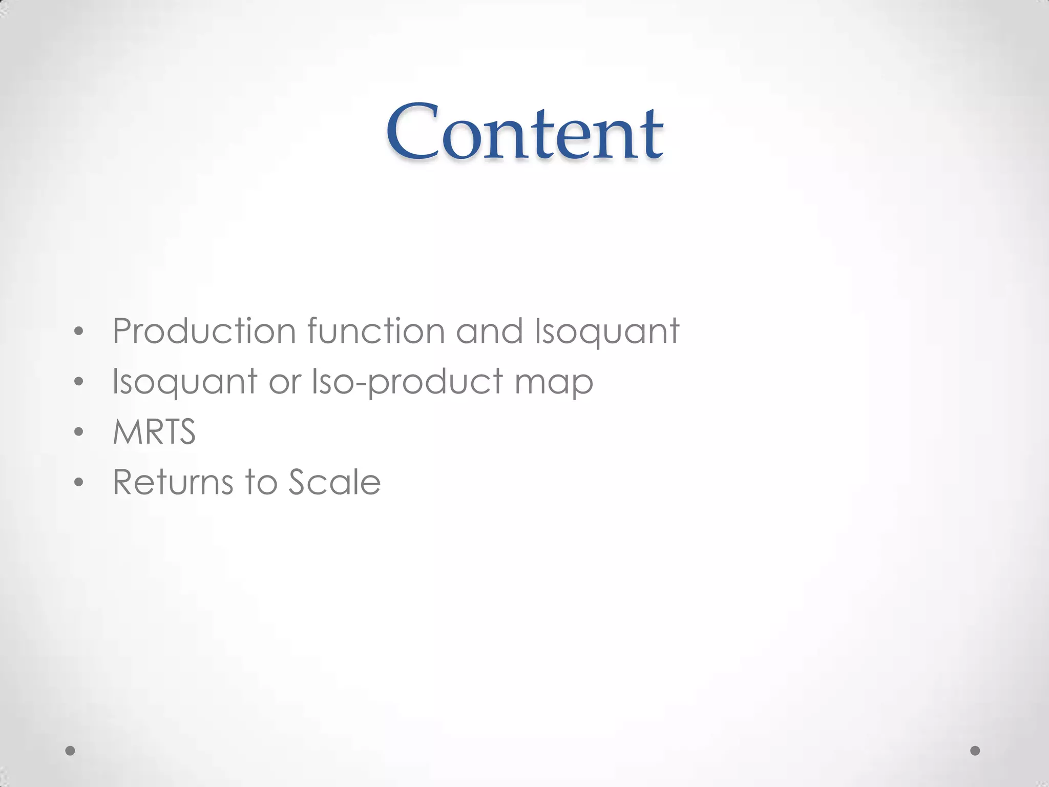 Isoquants and returns to scale | PPTX