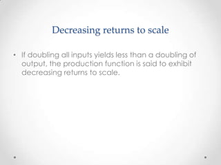 Isoquants and returns to scale | PPTX