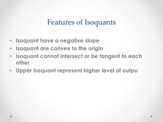 Isoquants and returns to scale | PPTX