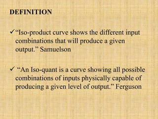 Isoquants ppt | PPTX