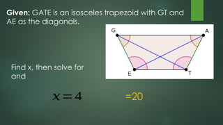 Illustrating the properties of an isosceles trapezoids | PPTX