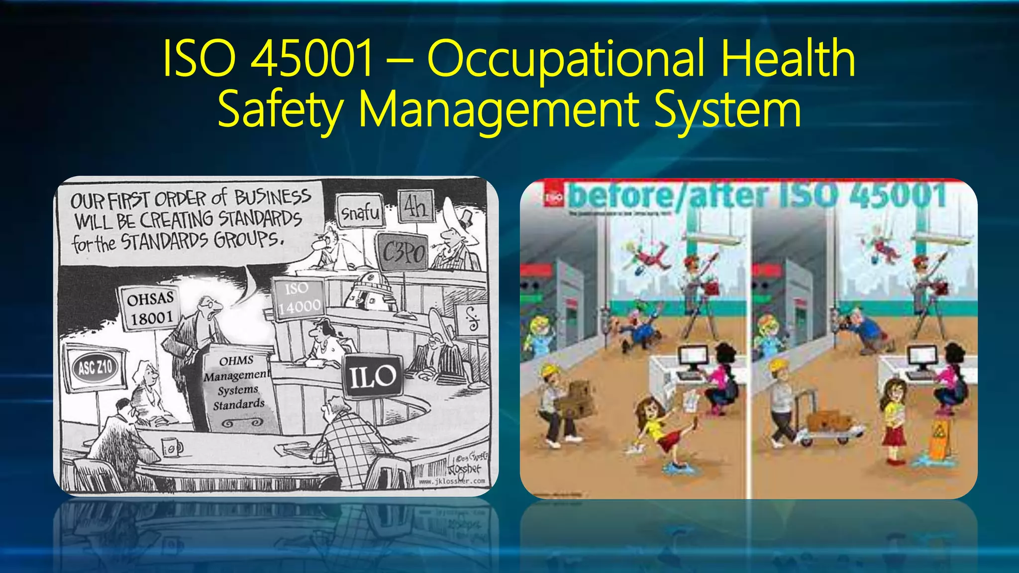 ISO Standard 45001 Occupational Health and Safety Management System | PPTX
