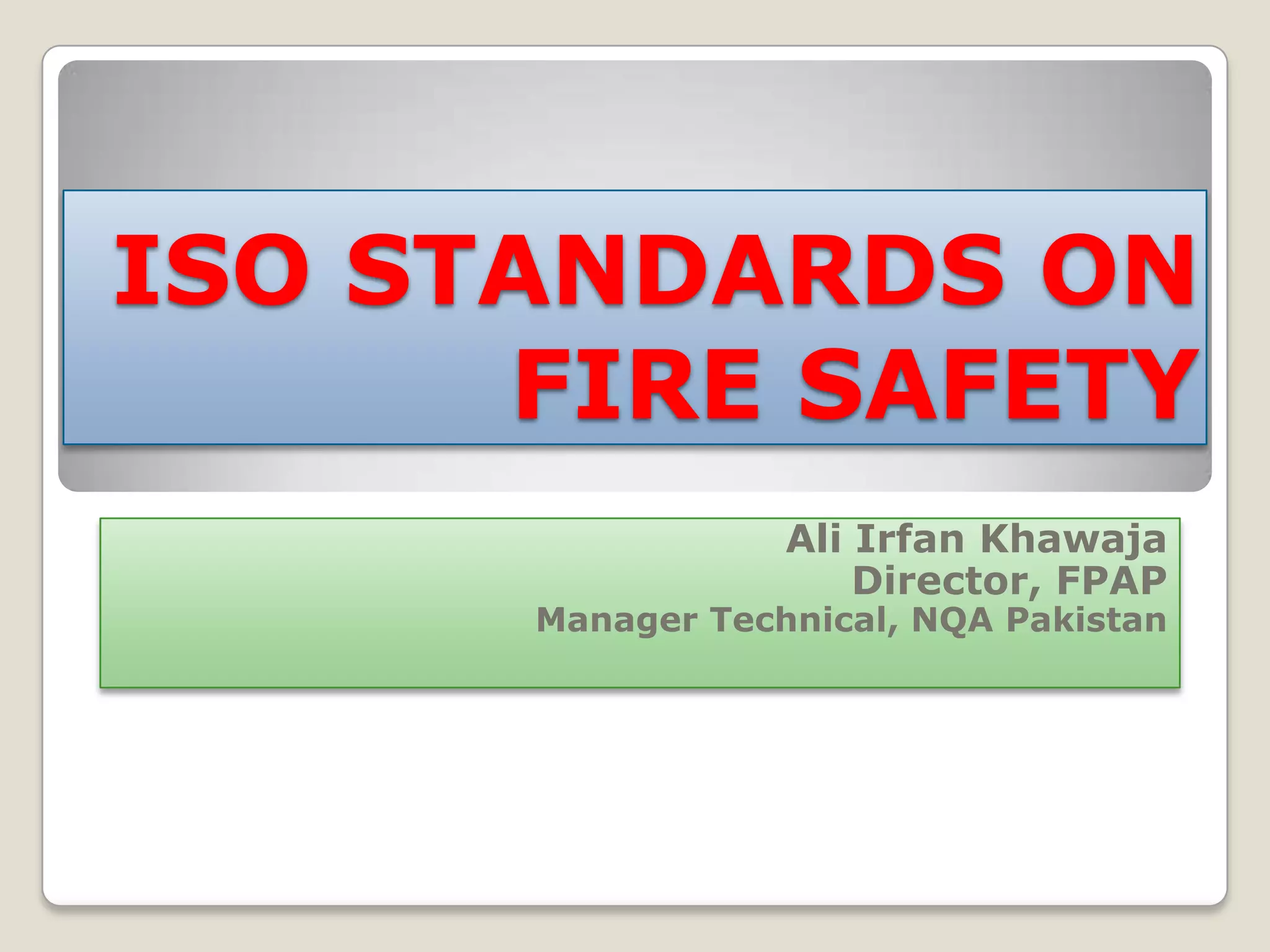 Iso standards on fire safety | PPTX