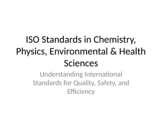 ISO_Standards_Science in chemistry .pptx