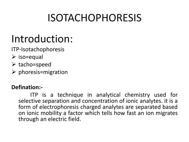 Isotachophoresis & ief(iso electric focusing | PPTX | Chemistry | Science