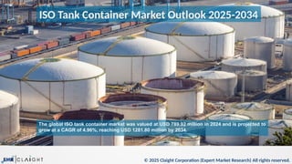ISO Tank Container Market Size, Share, Forecast 2025-2034 | PPT