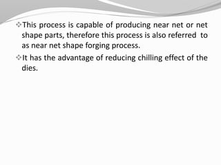 Isothermal forging | PPTX
