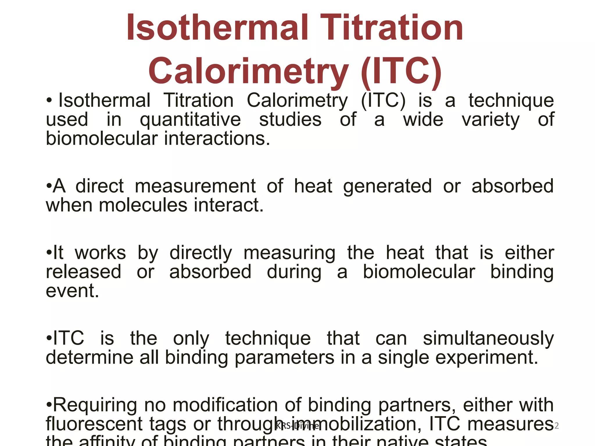 Isothermal titration calorimetry (ITC) | PPTX