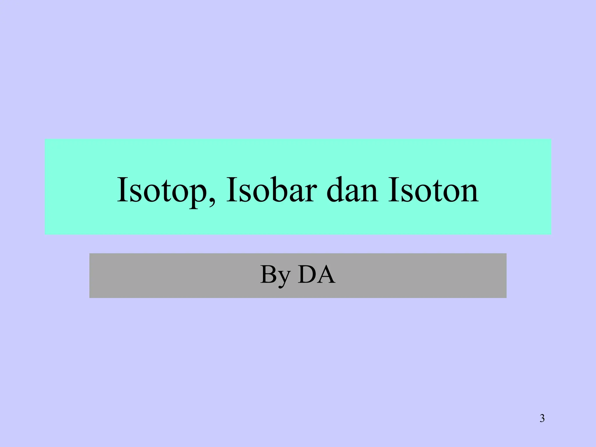 materi isotop-isobar-isoton pada struktur atom.ppt