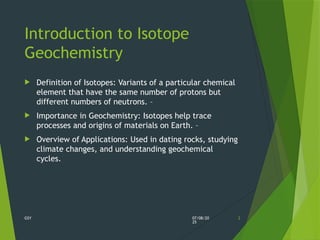 Isotope_Geochemistry_Lecture._______pptx | PPTX