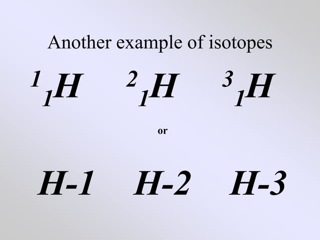 Isotopes.ppt | Chemistry | Science