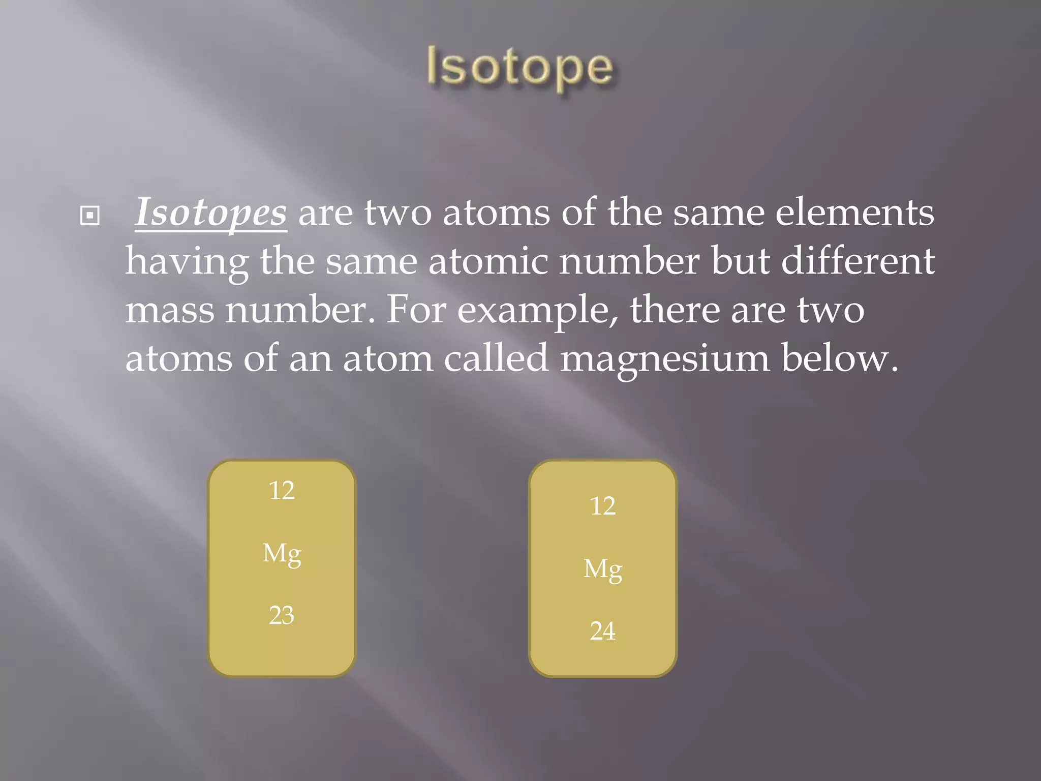 Isotopes and atomic mass | PPTX