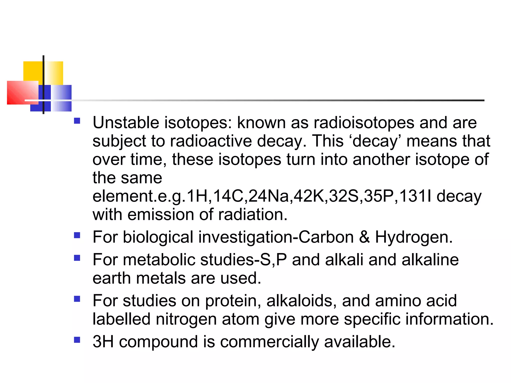 Isotopes and their application in plant sciences. | PPT