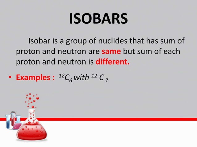 Isotopes Isotones And Isobars Ppt