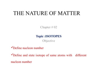 ISOTOPES POWERPOINT FOR COLLEGE STUDENTS | PPT