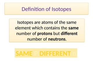 ISOTOPES POWERPOINT FOR COLLEGE STUDENTS | PPT