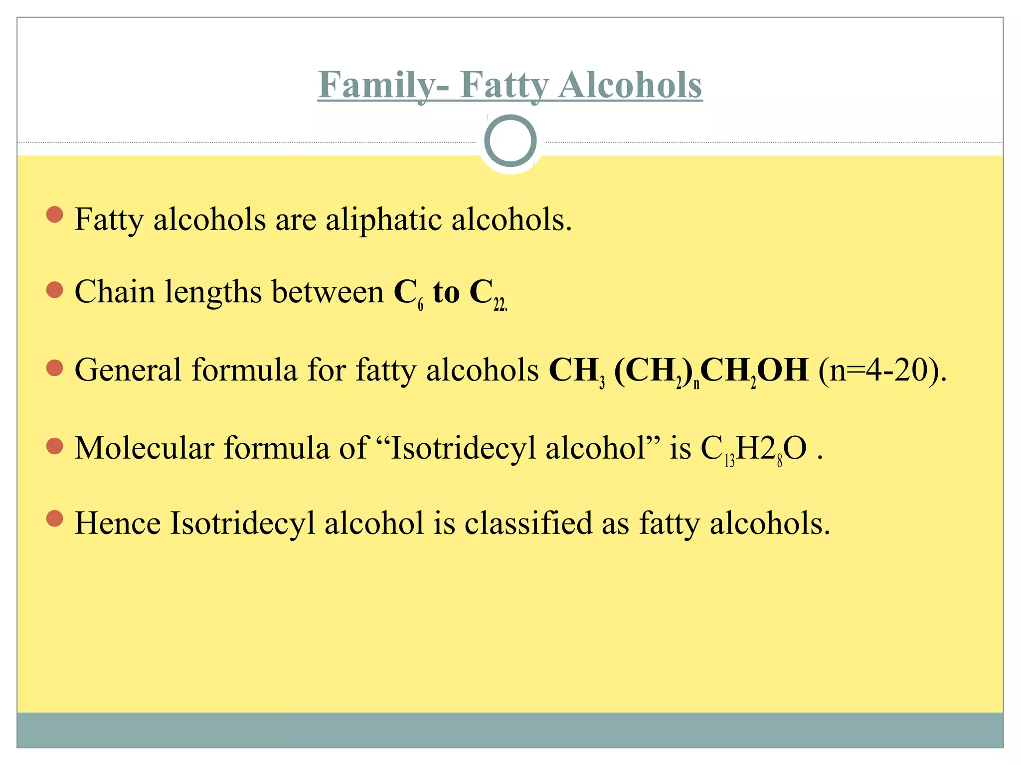 Isotridecyl alcohol | PPT