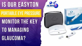 Is Our EasyTON Portable Eye Pressure Monitor The Key to Managing ...