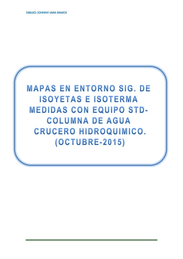 Mapa de Isoyetas e isotermas de columna de agua al 20% y 80% de columna de agua del LAGO ...
