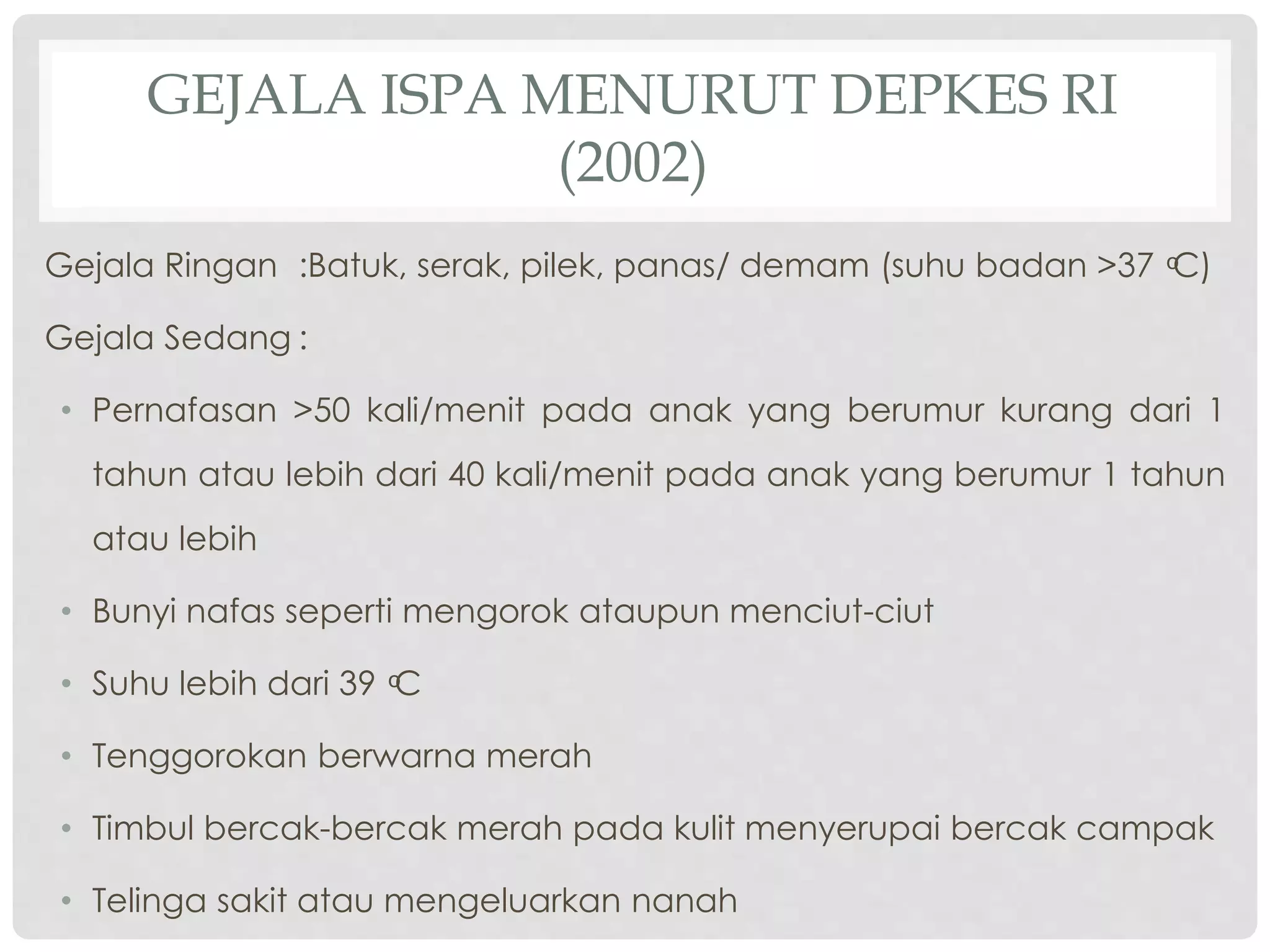 Infeksi Saluran Pernafasan Akut (ISPA) | PPTX