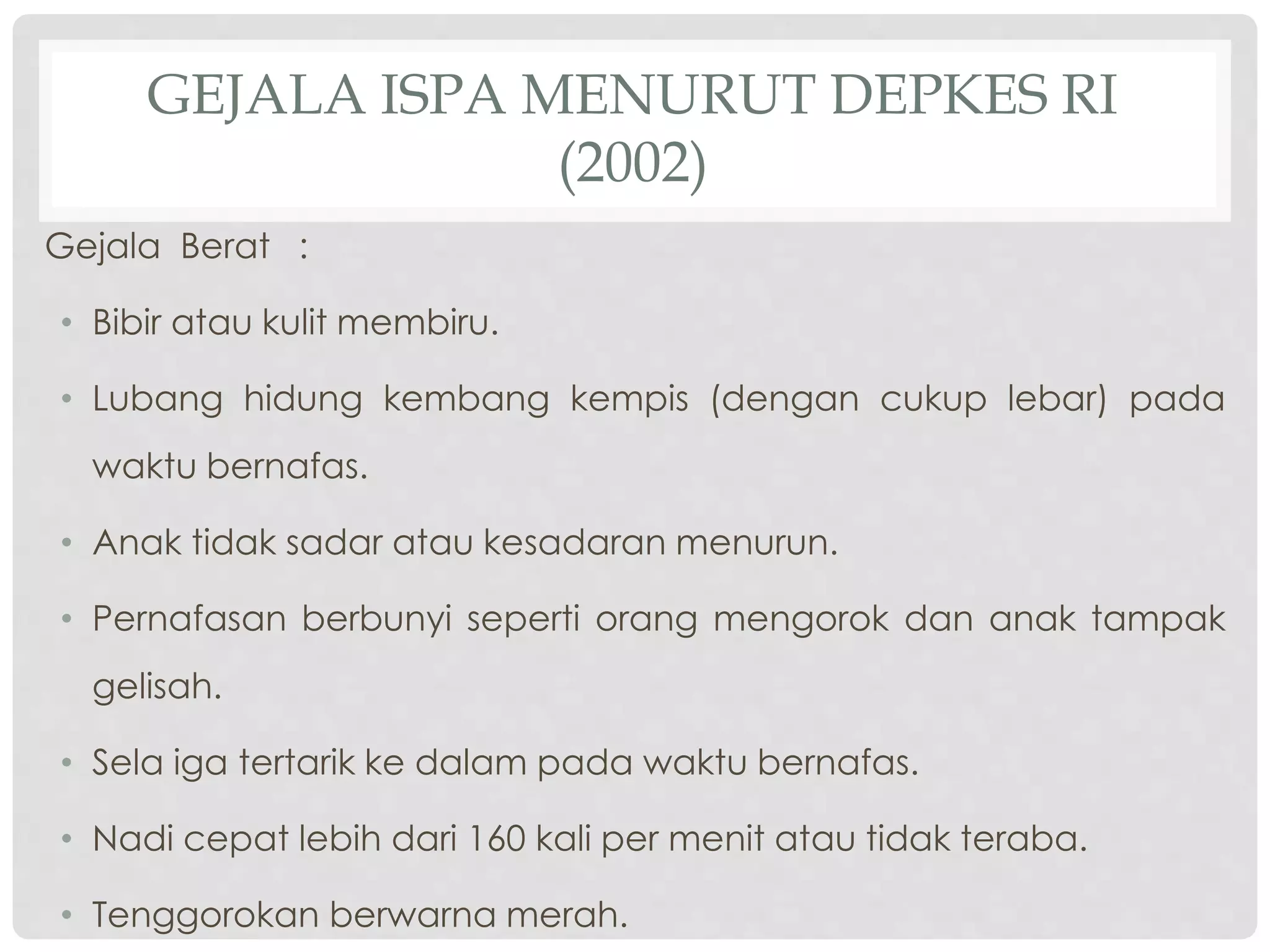 Infeksi Saluran Pernafasan Akut (ISPA) | PPTX
