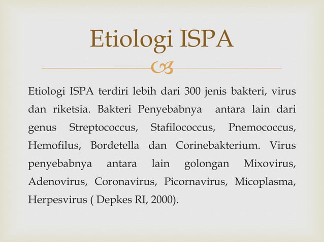 Infeksi Saluran Pernafasan Akut (ISPA) | PPTX