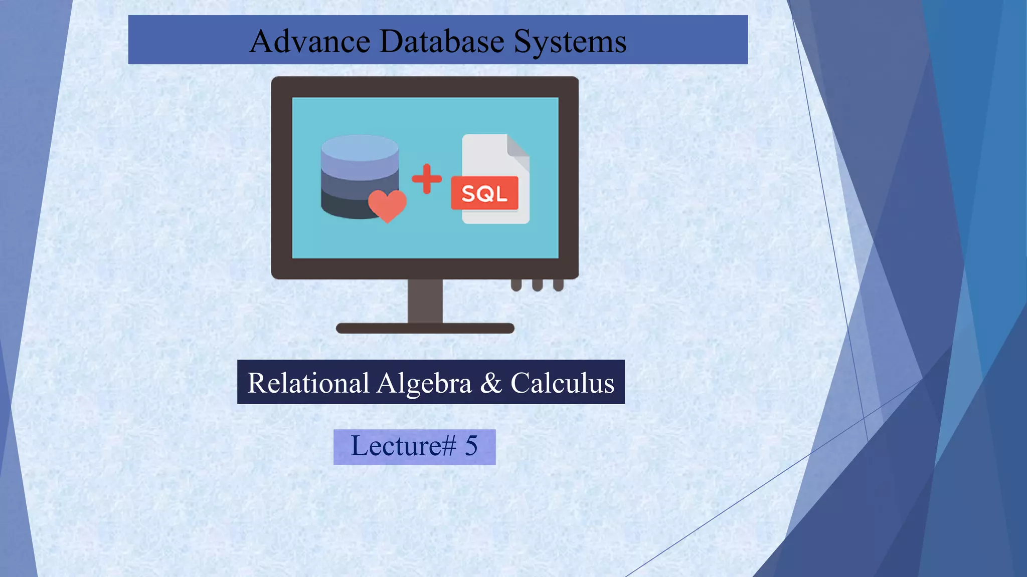 Relational Algebra & Calculus | PDF