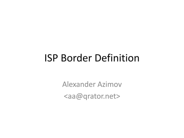ISP Border Definition | PPT