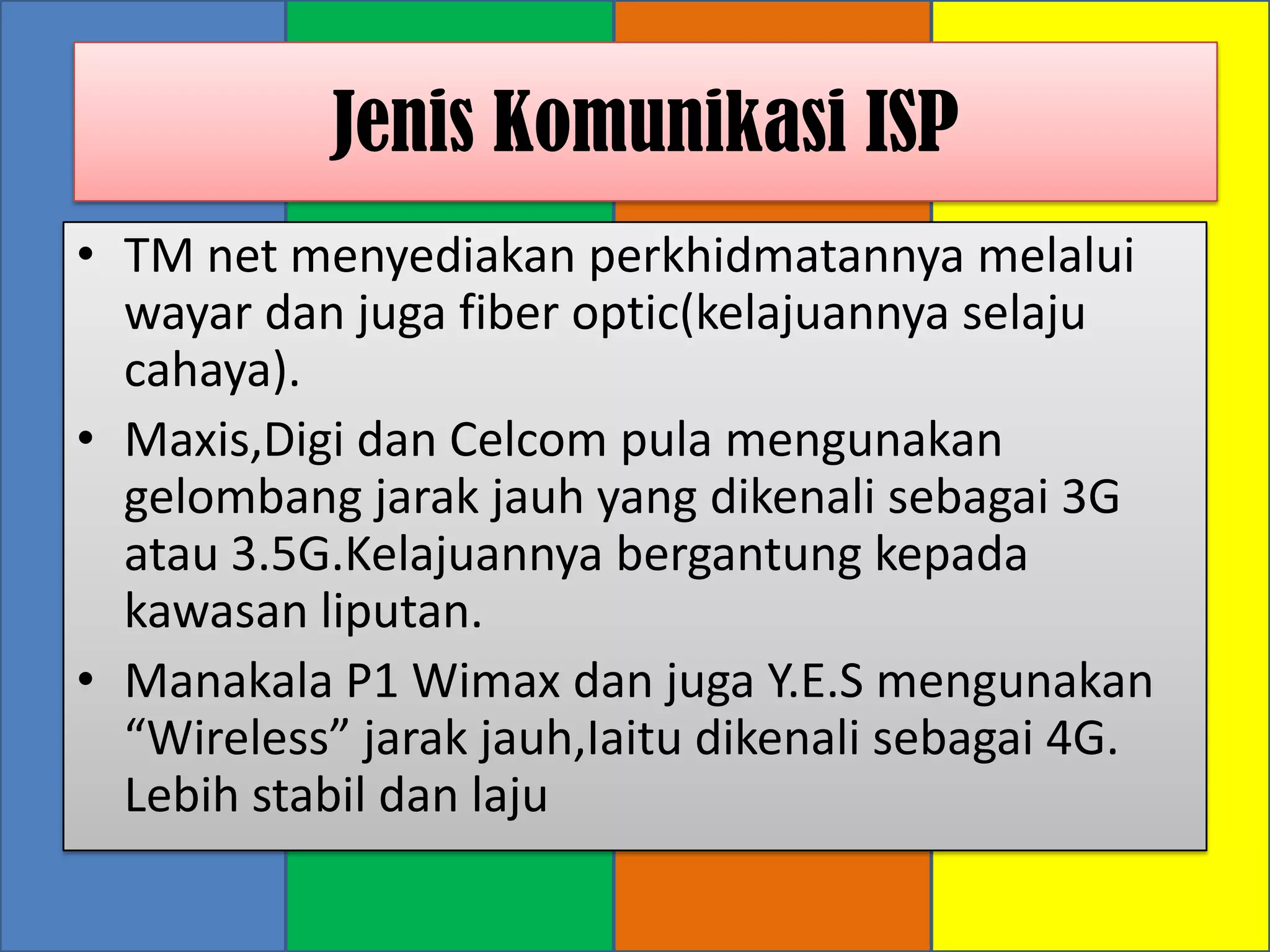 ISP di malaysia(internet service provider) | PPTX