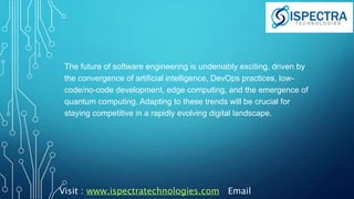 Navigating the Future: Trends and Technologies Shaping Software ...