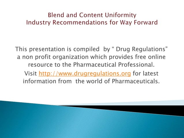 Blend and Content Uniformity : Industry Recommendations for Way Forward | PPTX