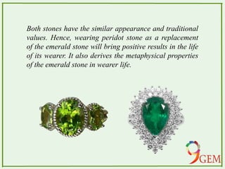 Is peridot the subsitute of emerald gemstone | PPT