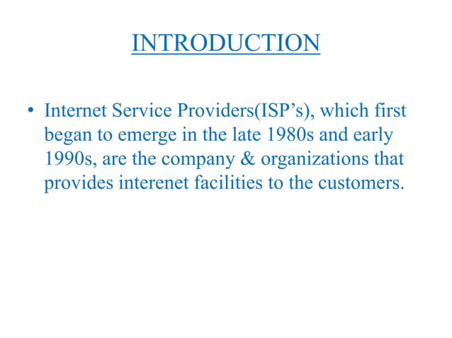 Isp final presentation | PPTX | Internet Service Providers | Home Utilities