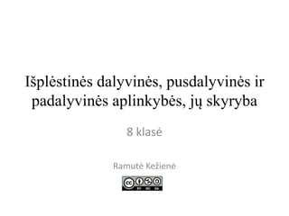 Išplėstinės dalyvinės, pusdalyvinės ir padalyvinės aplinkybės | PPSX
