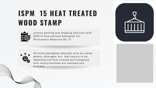 ISPM 15 Heat Treated Wood Stamps and why your shipping must have one | PDF