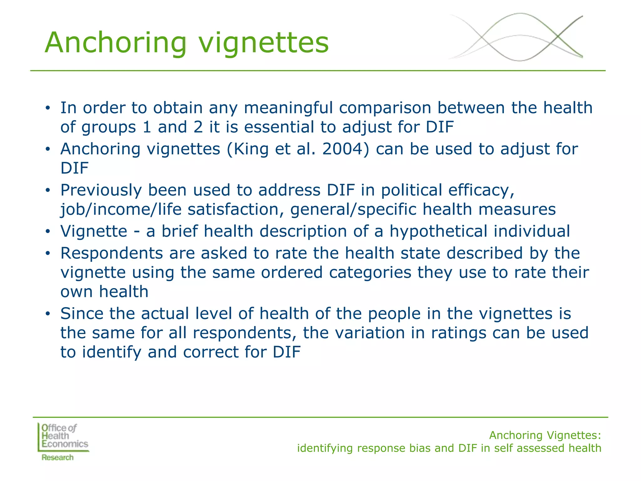 Anchoring Vignettes: Identifying response bias and DIF in self assessed ...