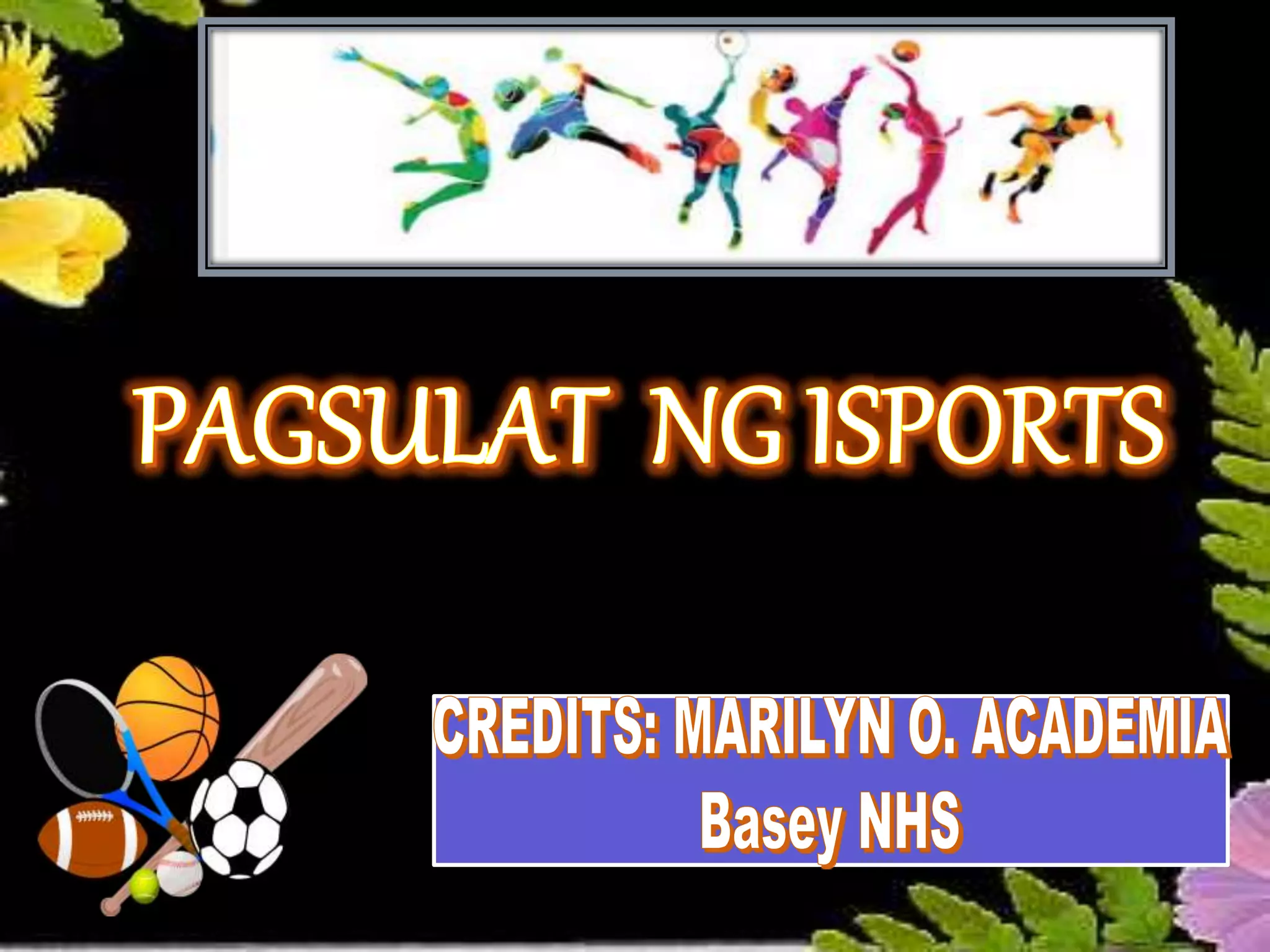 How to Write Sports o Balita | PPTX